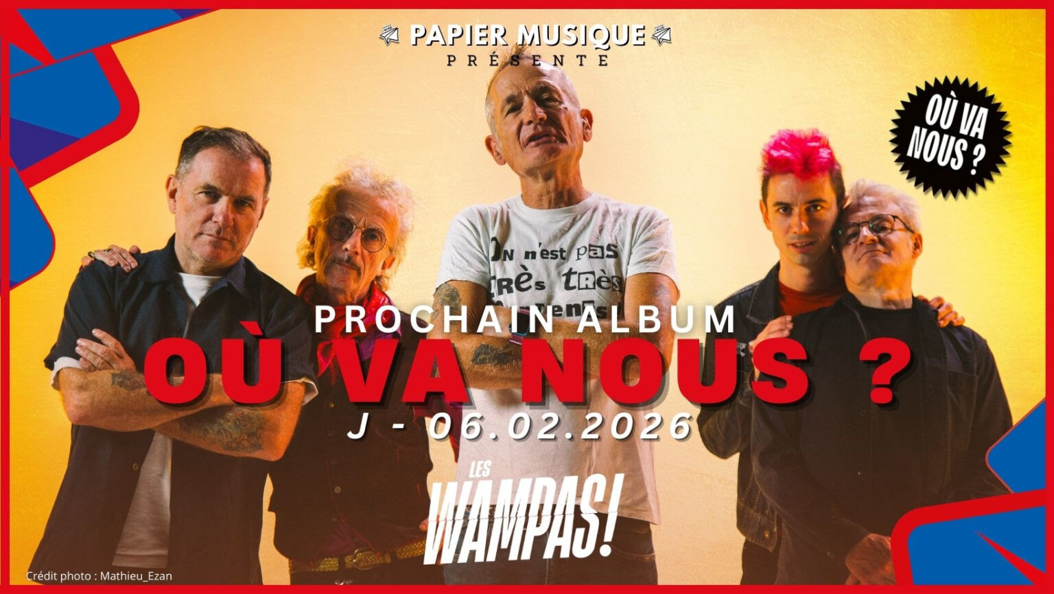 LES WAMPAS : Nouvel album "OÙ VA NOUS ?" le 06.02.2026 ! - Les News de ...